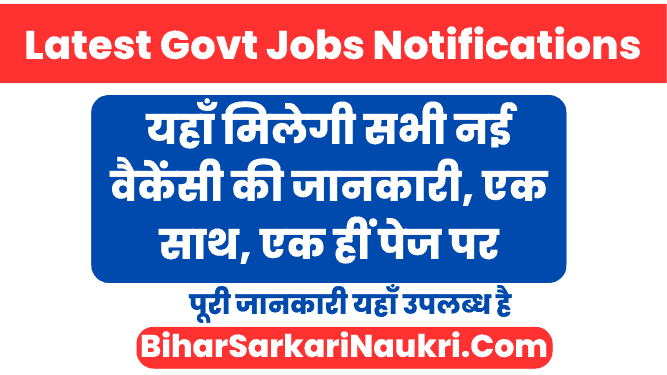 Latest Govt Jobs Notifications May 2023 (38,493 Vacancies) - Bihar ...